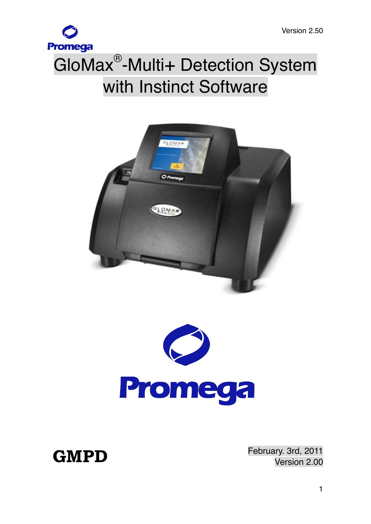 GloMax® -Multi+ Detection System with Instinct Software ver 2.5 – Promega
